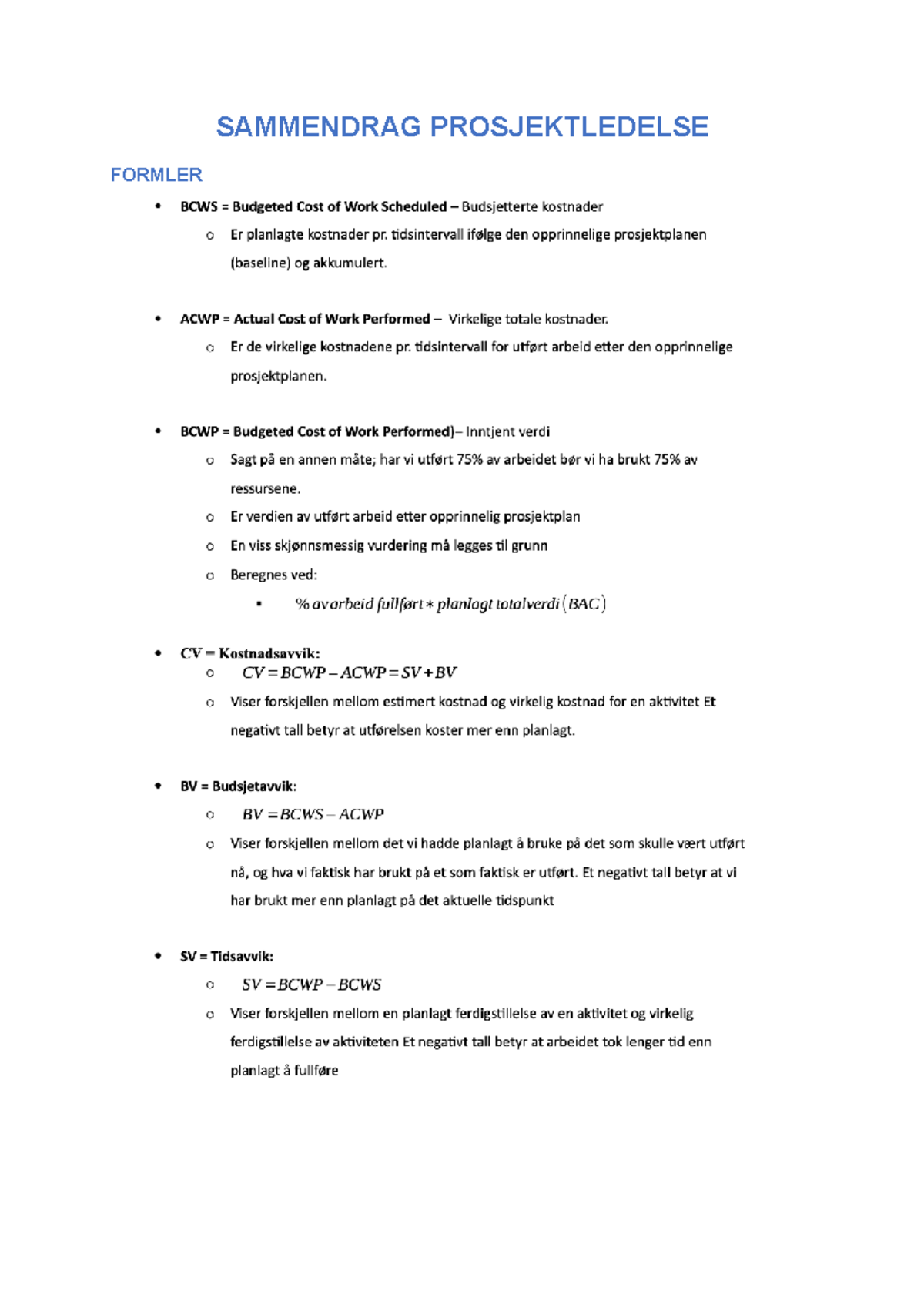 Sammendrag Prosjektledelse - SAMMENDRAG PROSJEKTLEDELSE FORMLER ...