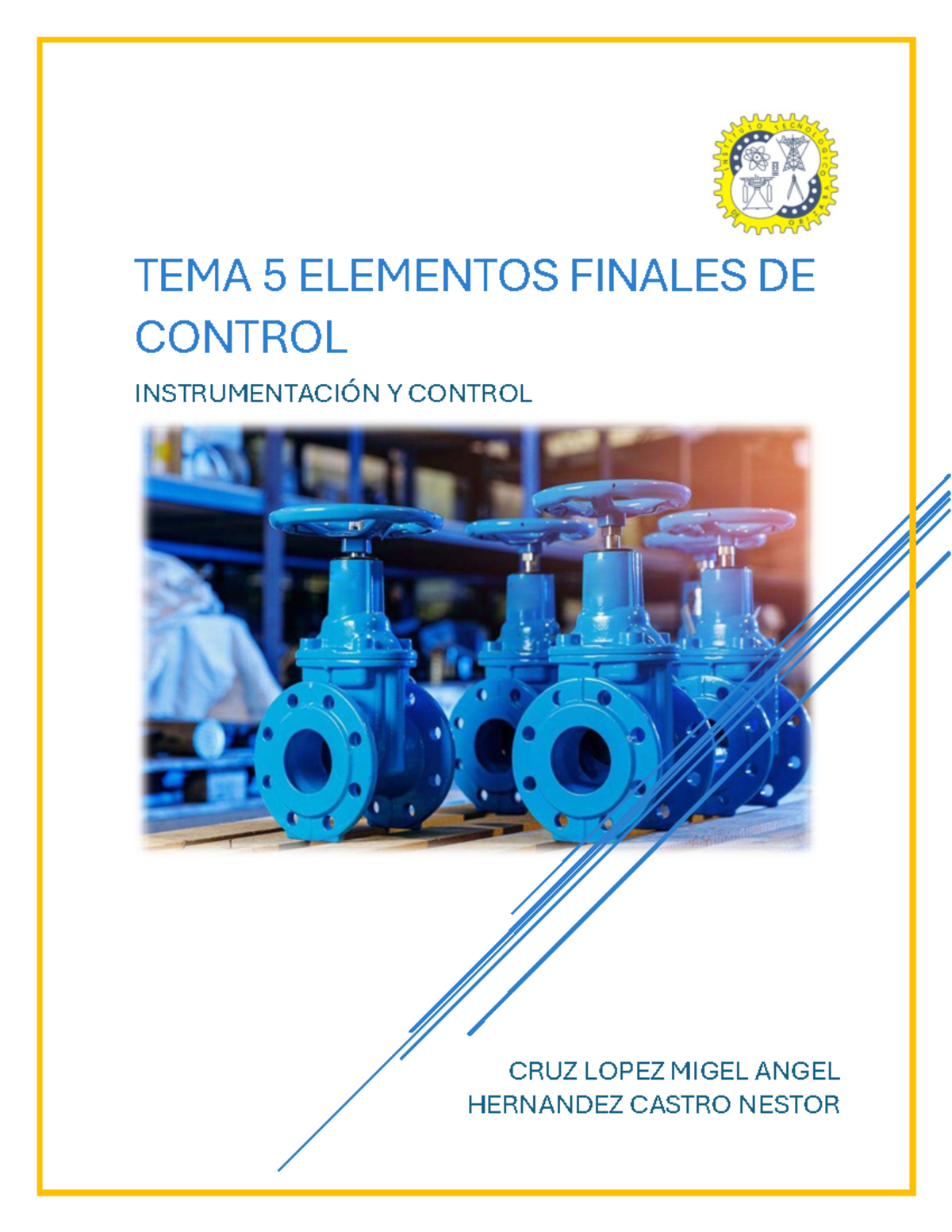 TEMA 5: ELEMENTOS FINALES DE CONTROL EN INSTRUMENTACIÓN Y CONTROL - Studocu
