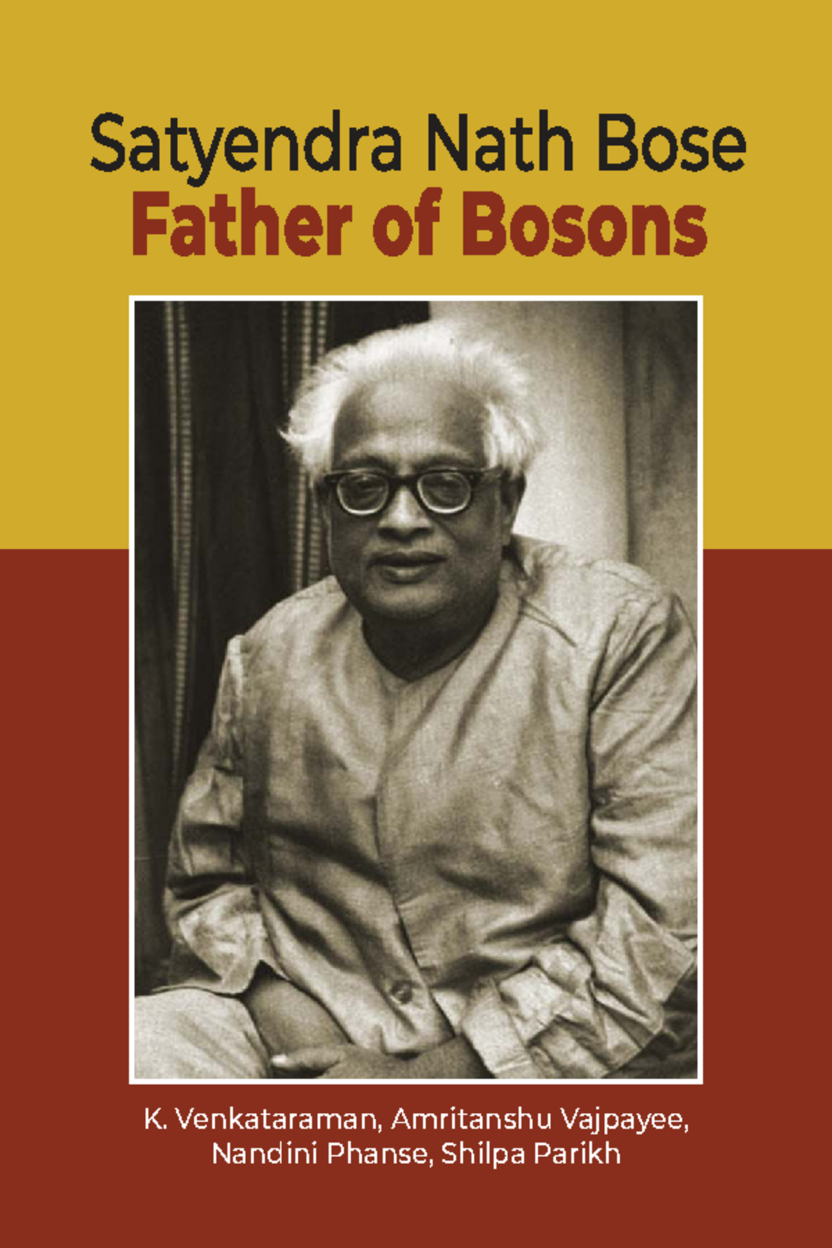 Life Story of Dr. Satyendra Nath Bose: A Biography of Genius - Studocu