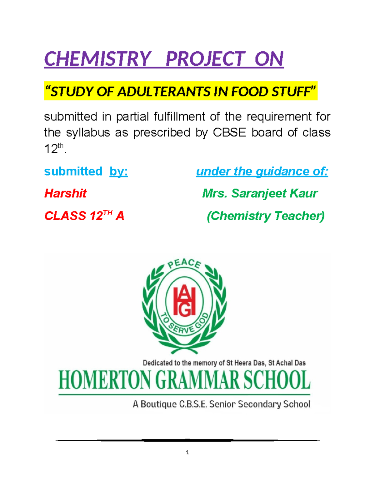 Chemistry Project on Study of Adulterants in Food - Class 12 - Studocu