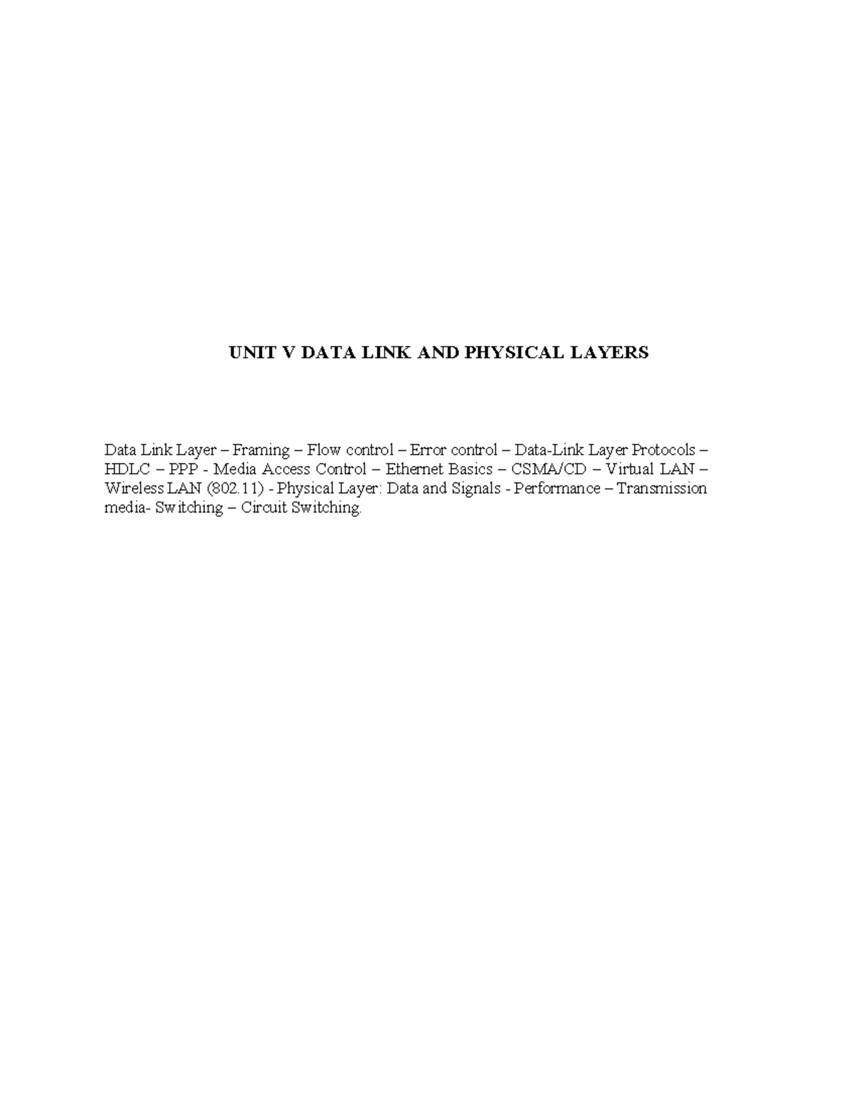 Unit V: Data Link and Physical Layers Overview and Protocols - Studocu