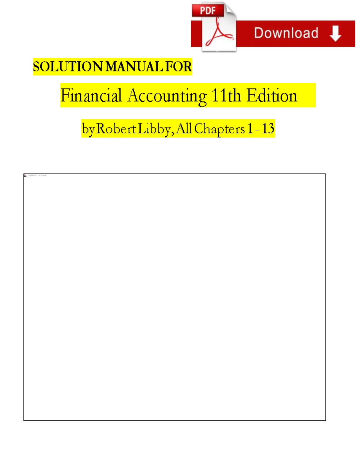 Financial Accounting Solution Manual, 11th Ed. (Ch. 1-13) by Libby et ...