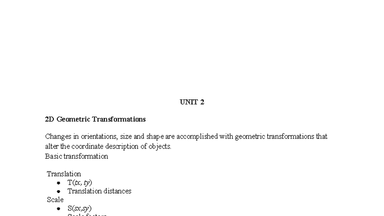 UNIT 2 - 2D Geometric Transformations: Translation, Rotation, Scaling - Studocu