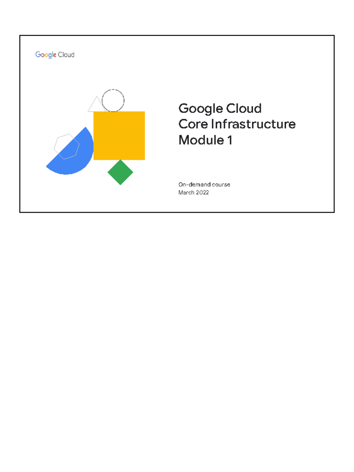 Google Cloud Core Infrastructure M1: Intro to Cloud Computing - Studocu