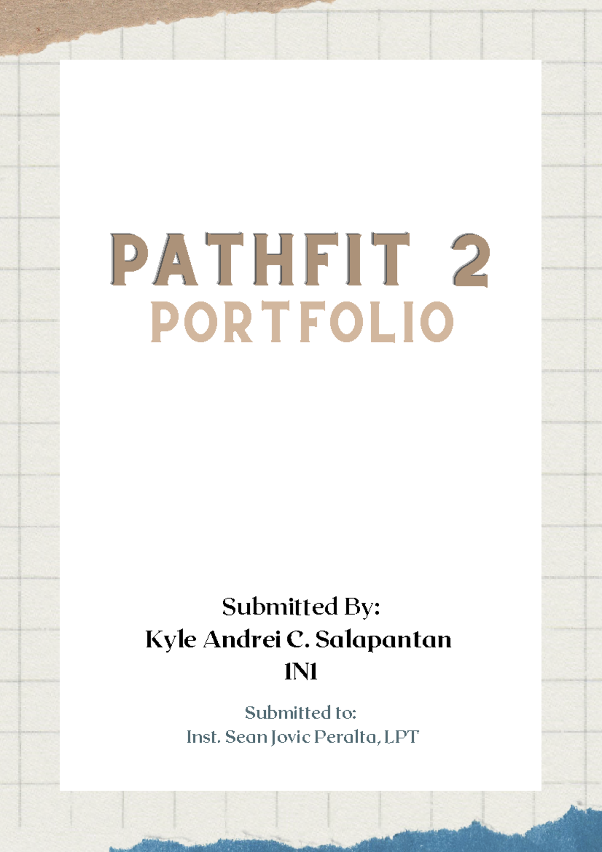 PATHFIT 2: Prelim Portfolio on Physical Fitness and Motivation - Studocu