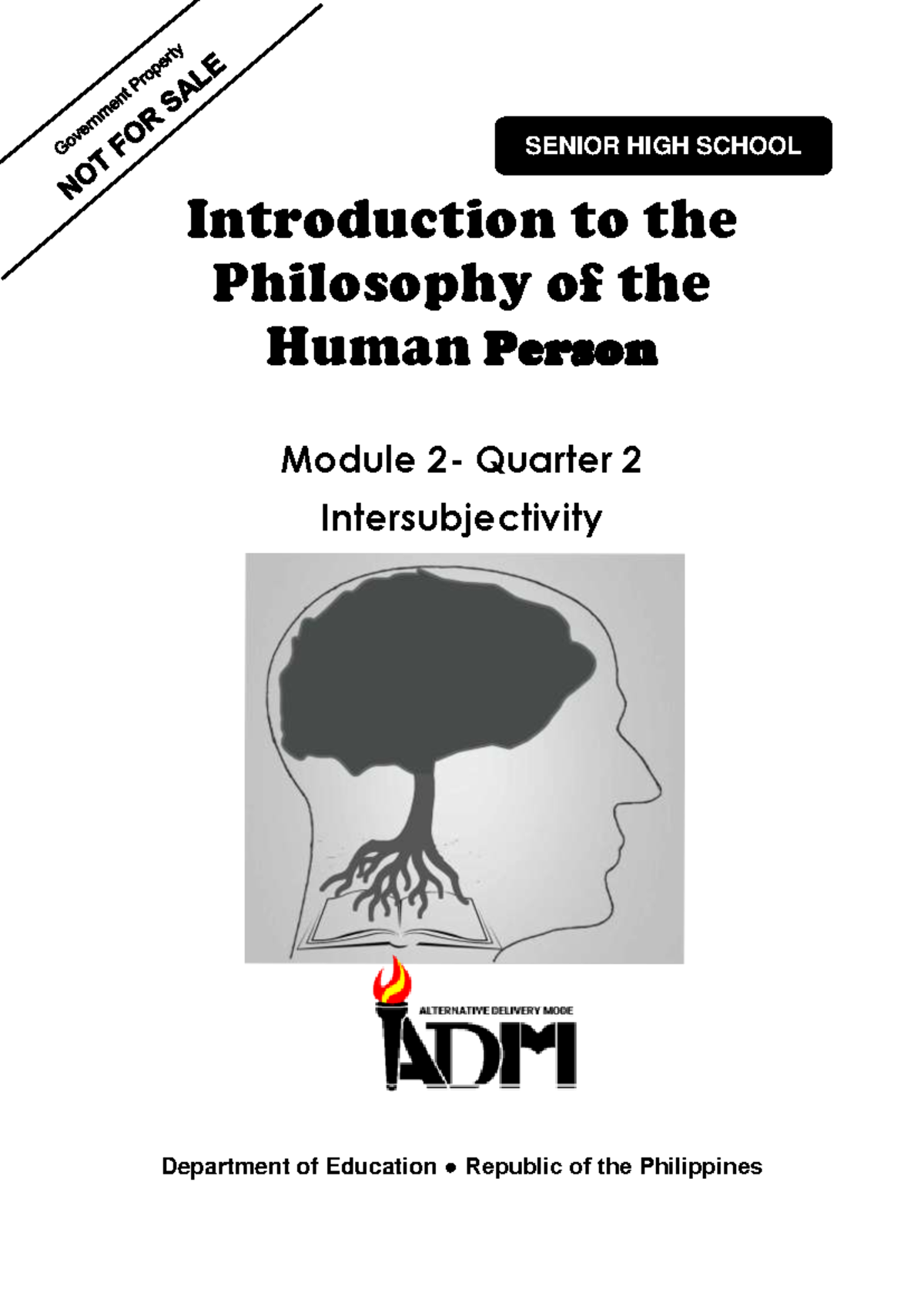 SENIOR HIGH SCHOOL PHIL 12 Module Q2: Intersubjectivity and Human ...
