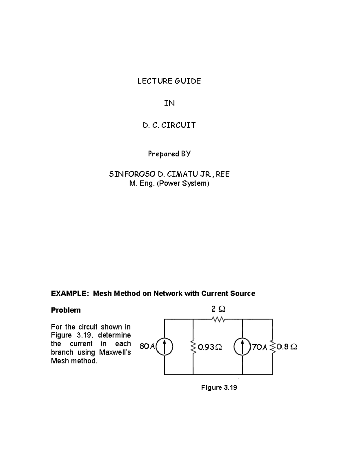 LECTURE GUIDE: Mesh & Nodal Analysis in D.C. Circuits - Studocu