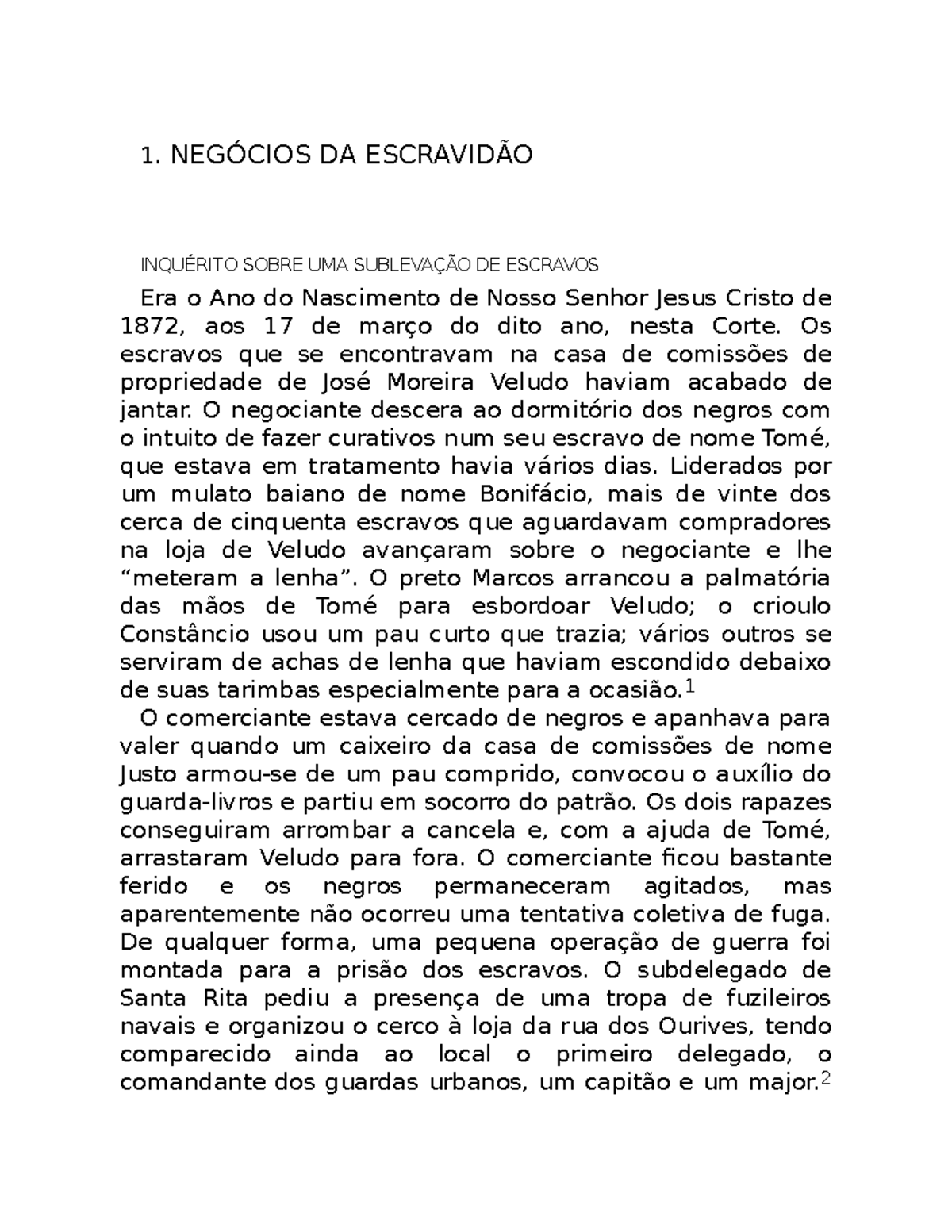 1. Inquérito sobre a Sublevação de Escravos em 1872: Negócios da ...