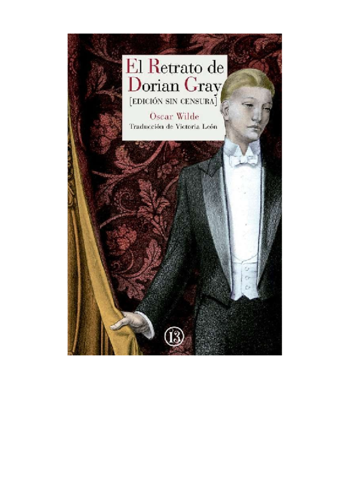 El retrato de Dorian Gray trad Victoria Leon Oscar Wilde - En primavera ...