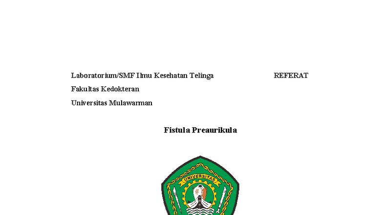 Referat Ilmu Kesehatan Telinga: Fistula Preaurikula (NIM 2310017071 ...
