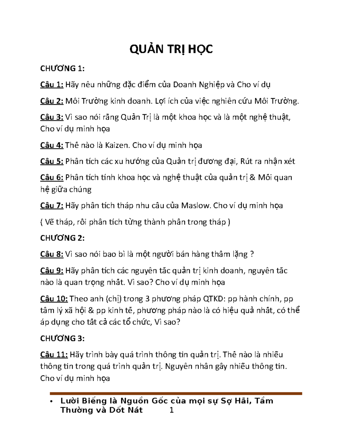 QUẢN TRỊ HỌC - đề cương - QU N TR H CẢ Ị Ọ CH NG 1:ƯƠ Câu 1: Hãy nêu nh ng đ c đi m c a Doanh ...
