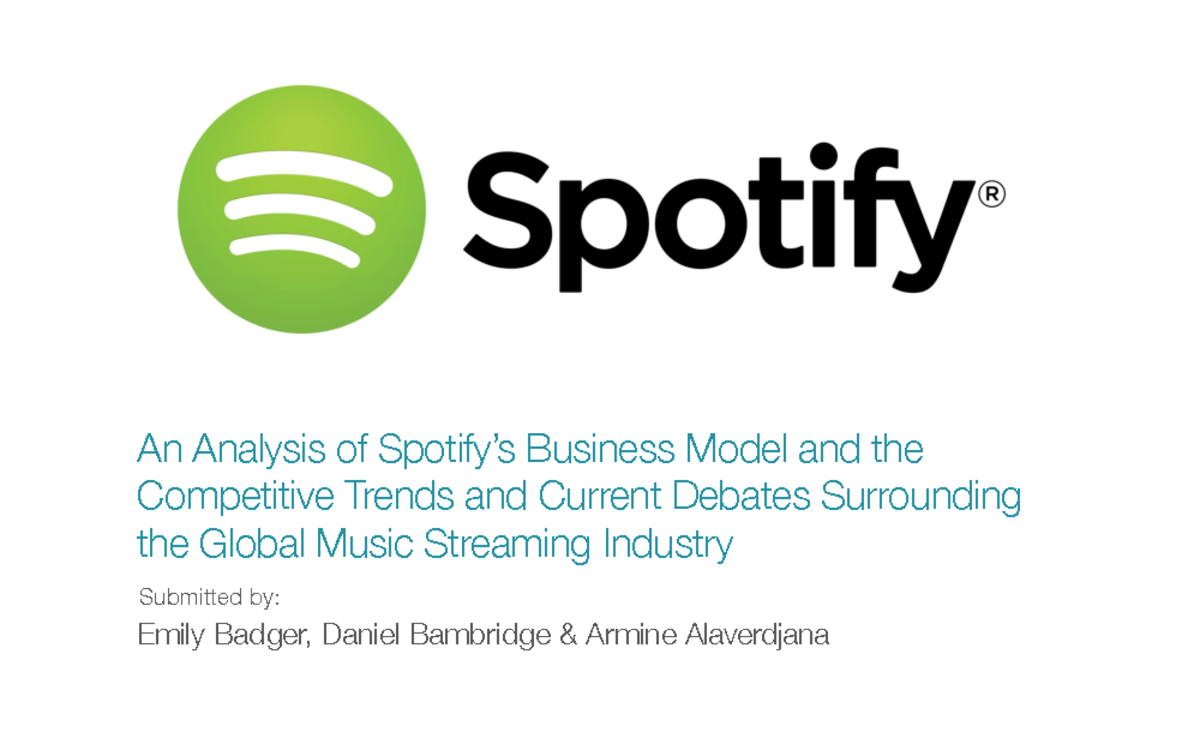 Presentation -An Analysis of Spotify’s Business Model and the ...