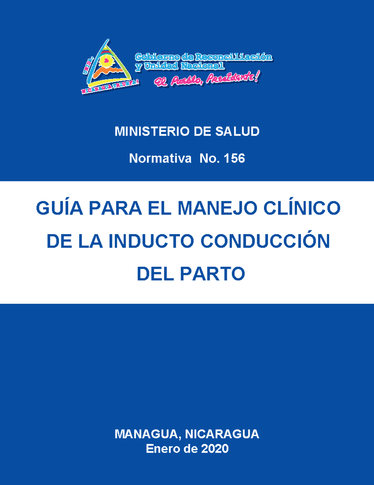 Guía Clínica No. 156 para Inducto-Conducción del Parto en Nicaragua ...