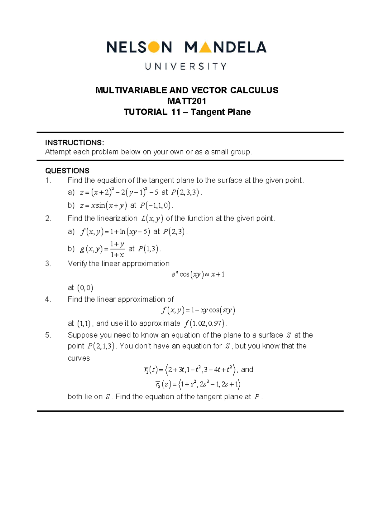 MATT201 Multivariable Calculus Tutorial 11: Tangent Plane Problems ...