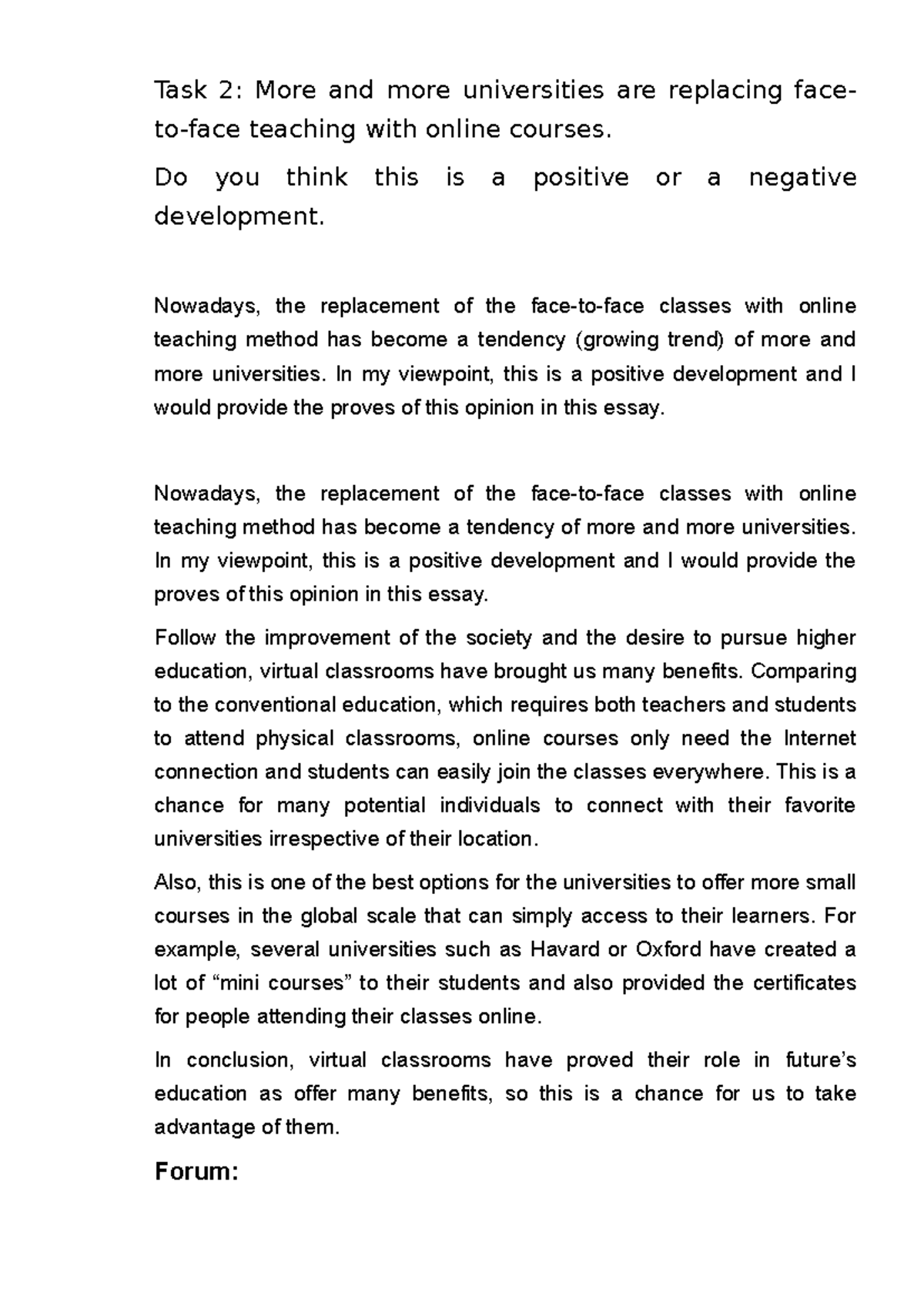 Task 2: The Shift to Online Courses in Education - IELTS Writing - Studocu