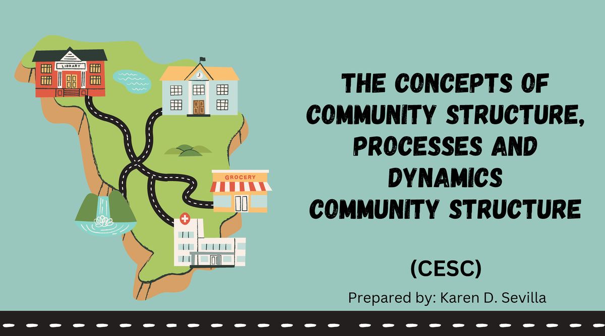 CESC: Community Structure, Processes, and Dynamics Overview - Studocu