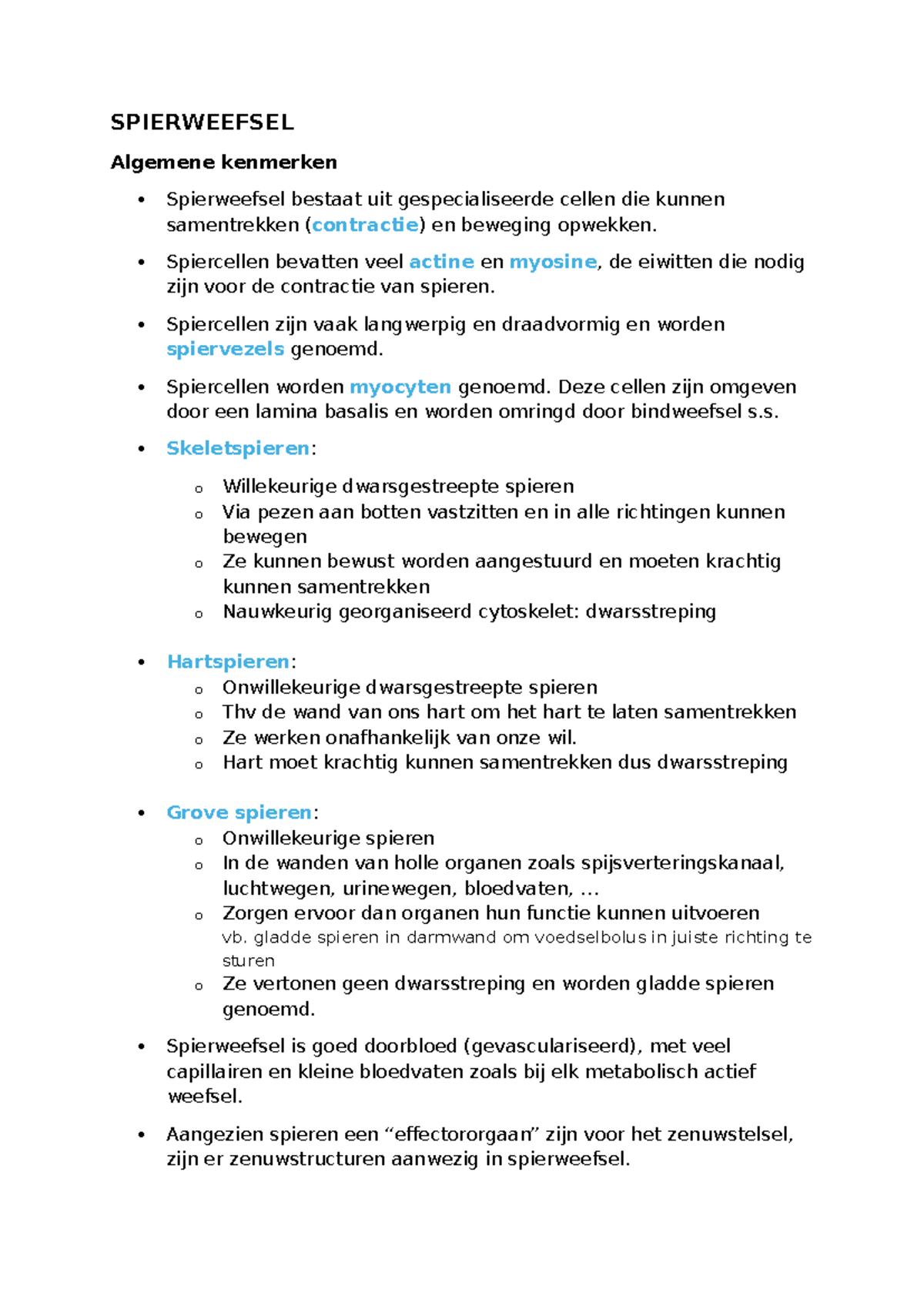 Samenvatting Spierweefsel: Kenmerken en Functies van SPIERWEEFSEL - Studocu