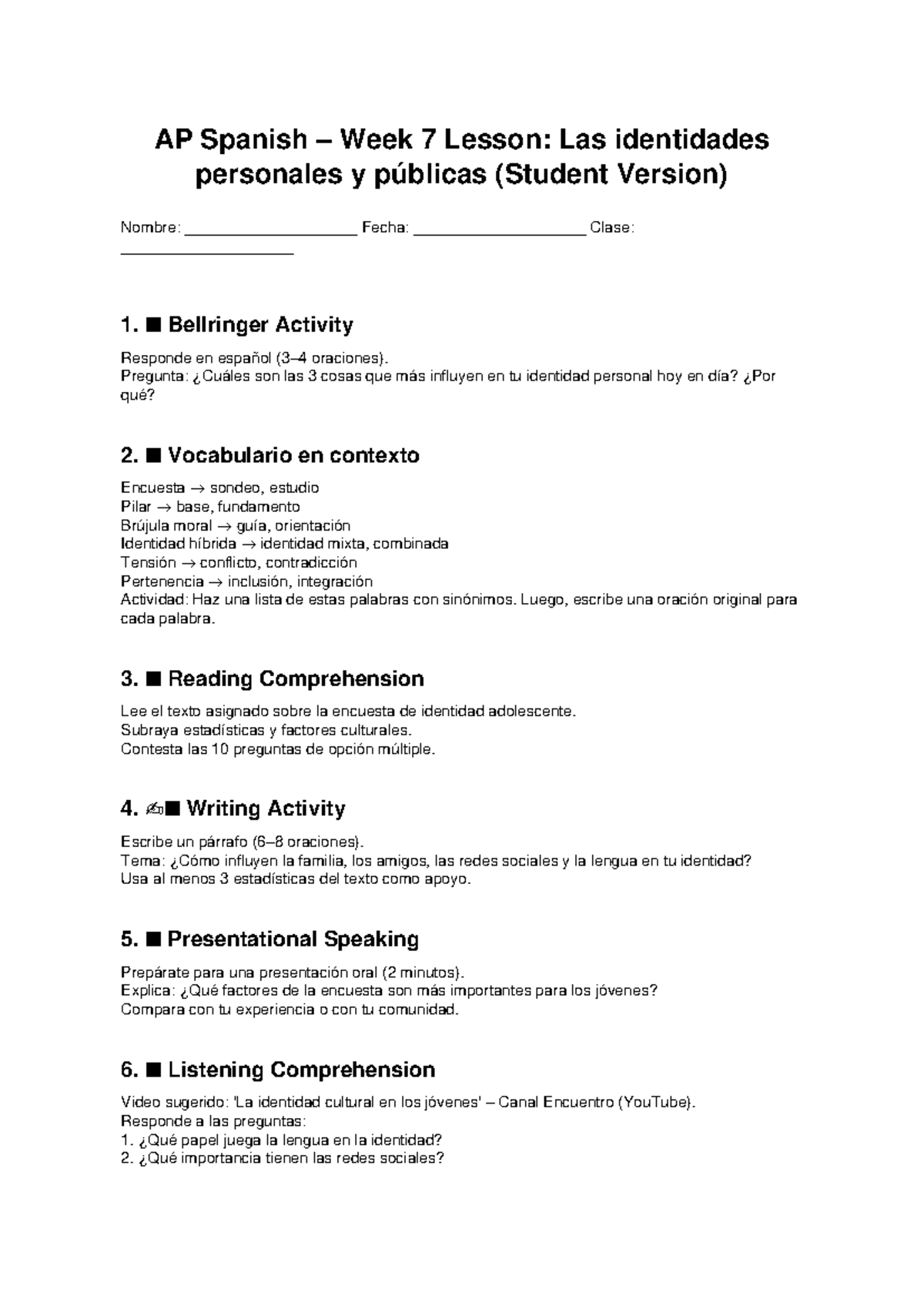 AP Spanish Week 7 Lesson: Identidades Personales y Públicas - Studocu