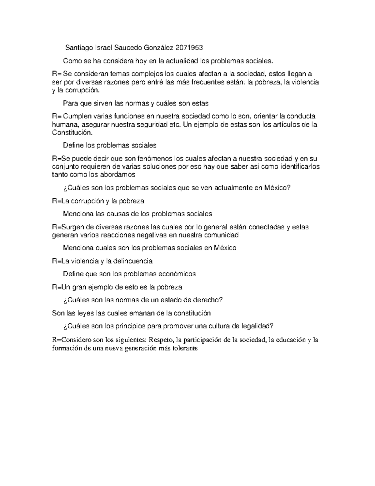 Cuestionario actividad 2 - Santiago Israel Saucedo González 2071953 ...
