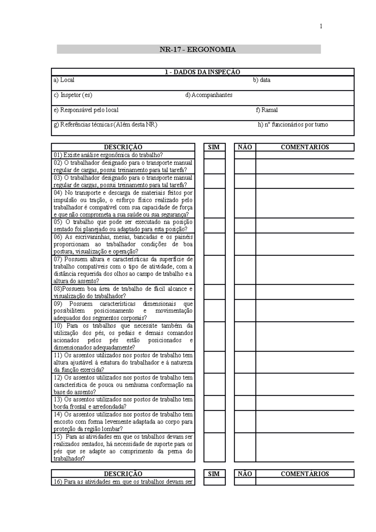 NR-17 - CHECK LIST NR 17 - 1 NR-17 - ERGONOMIA 1 - DADOS DA INSPEÇÃO a ...