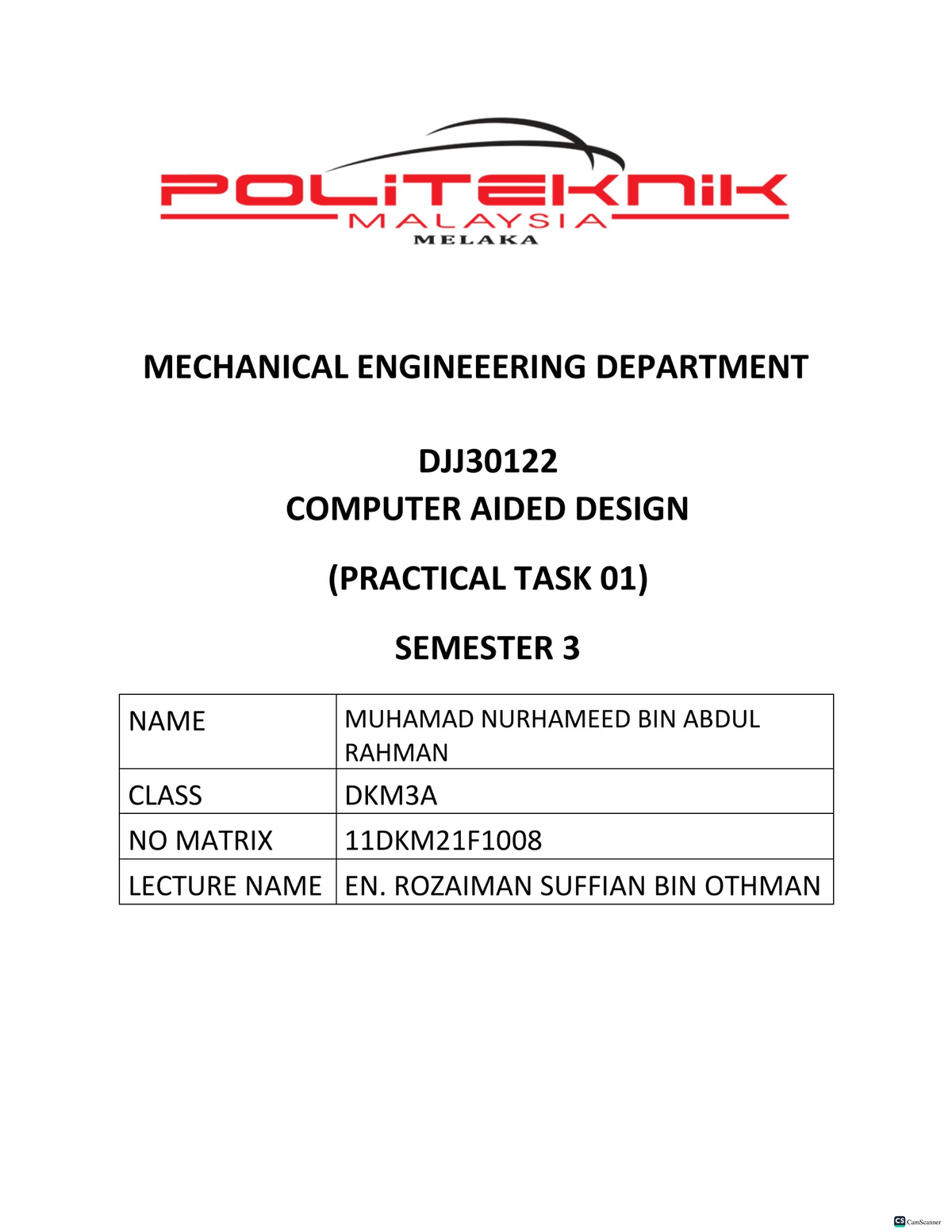 DJJ30122 Practical Task 01 - Computer Aided Design (Semester 3) - Studocu