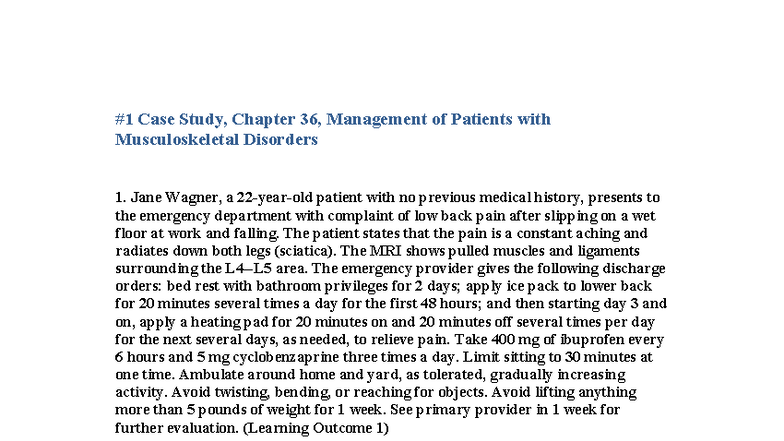 Case Study, Chapter 36 & 41: Management of Musculoskeletal & Intestinal ...