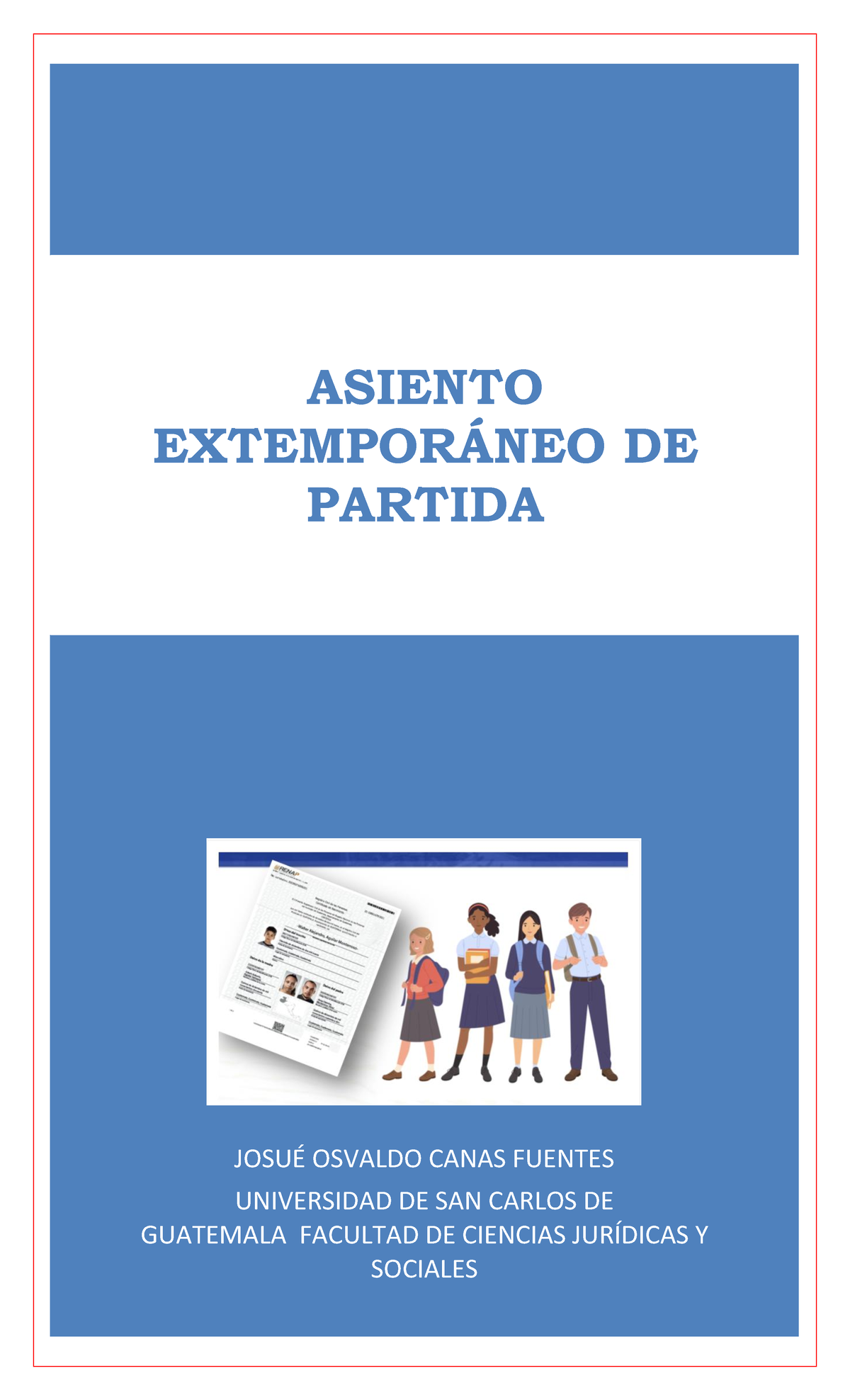 Esquema de Asiento Extemporáneo de Partida en Jurisdicción Voluntaria ...