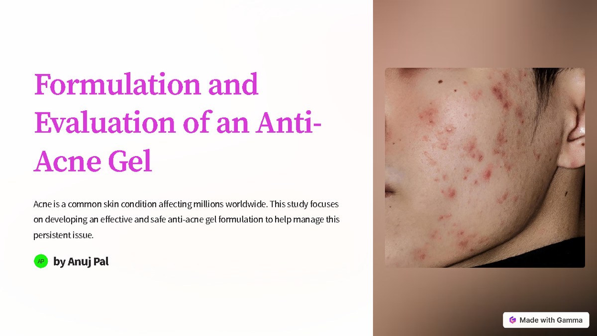 Formulation and Evaluation of an Anti Acne Gel: AP Study Insights - Studocu