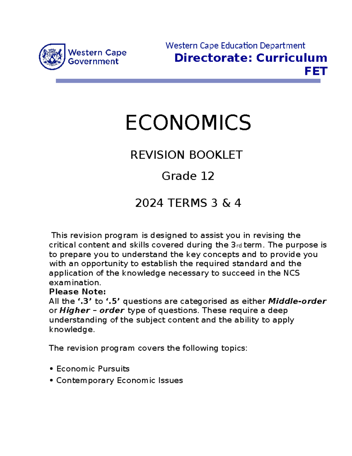 Grade 12 Economics Revision Booklet for Terms 3 & 4 2024 - Studocu
