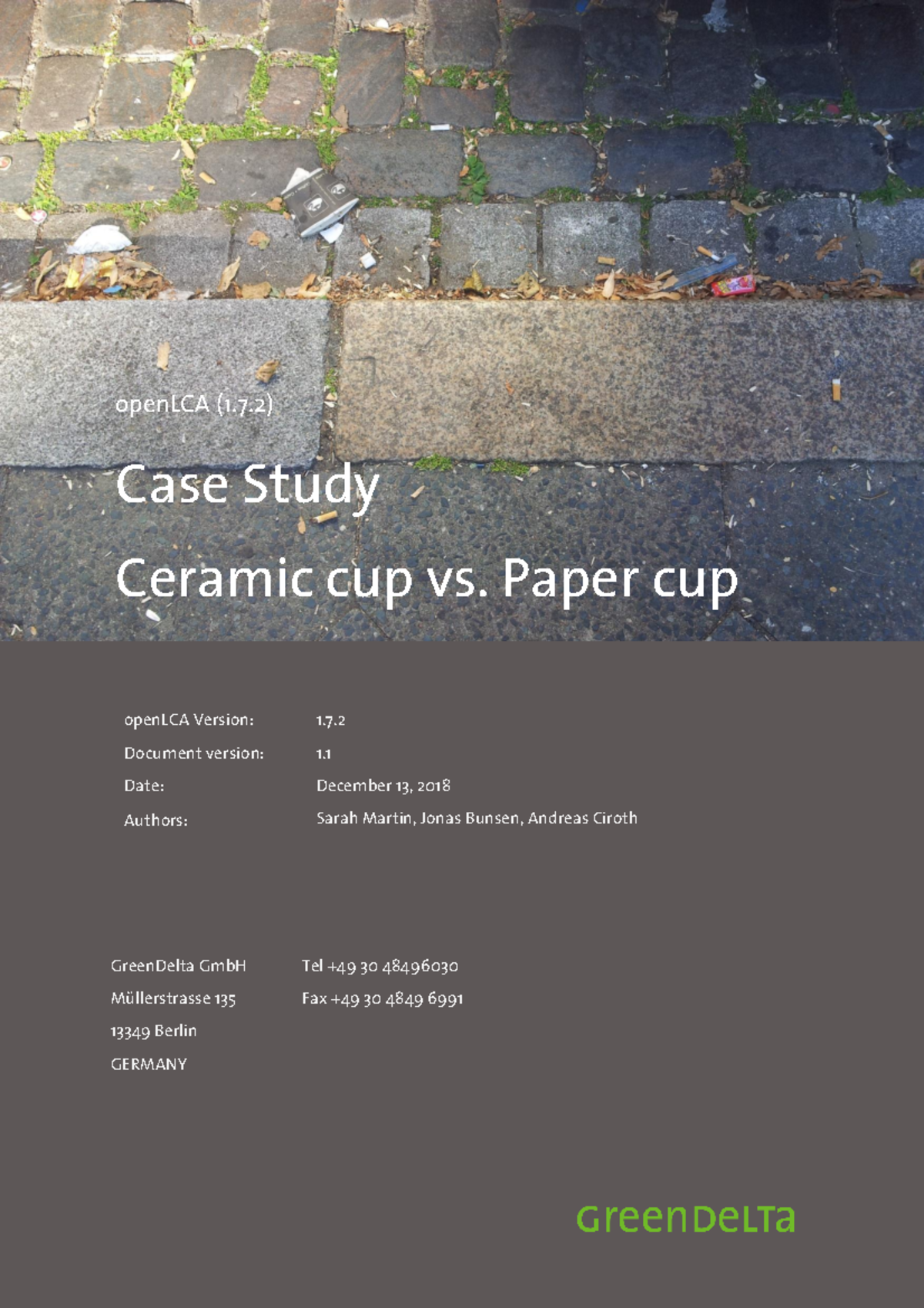 Comparative LCA of Ceramic and Paper Cups: An openLCA Case Study - Studocu