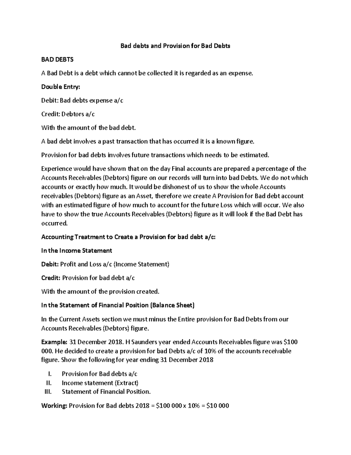 Bad debts and Provision for Bad Debts - Double Entry: Debit: Bad debts ...