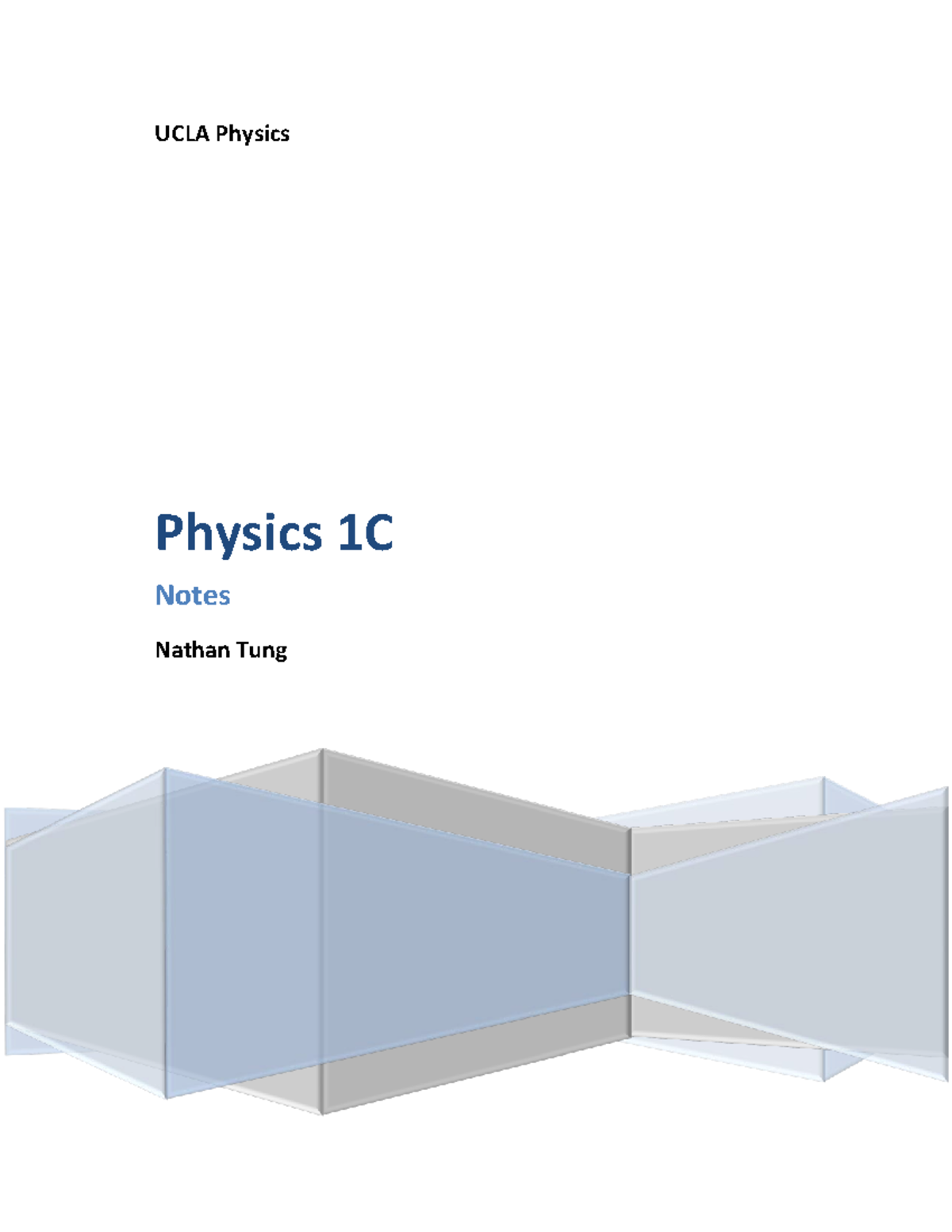UCLA Physics 1C Lecture Notes: Electromagnetism & Relativity - Studocu