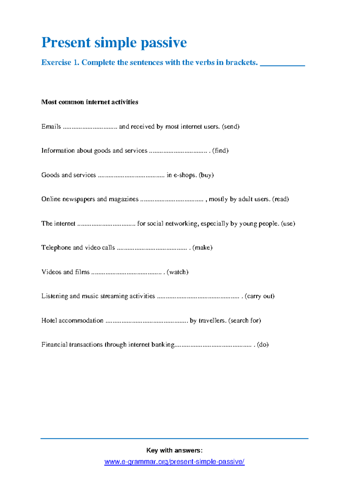 Present Simple Passive Exercises and Key Answers - Studocu