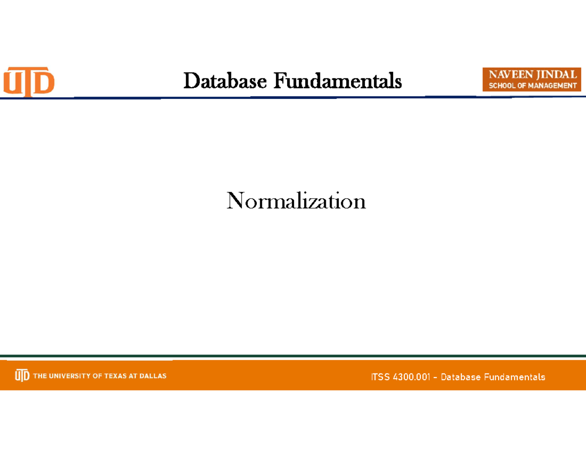 ITSS 4300.001 - Comprehensive Guide to Database Normalization - Studocu
