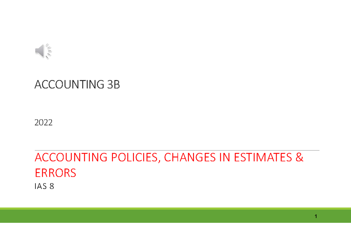 IAS 8 - Accounting Policies, Changes, and Errors Lecture Notes - Studocu