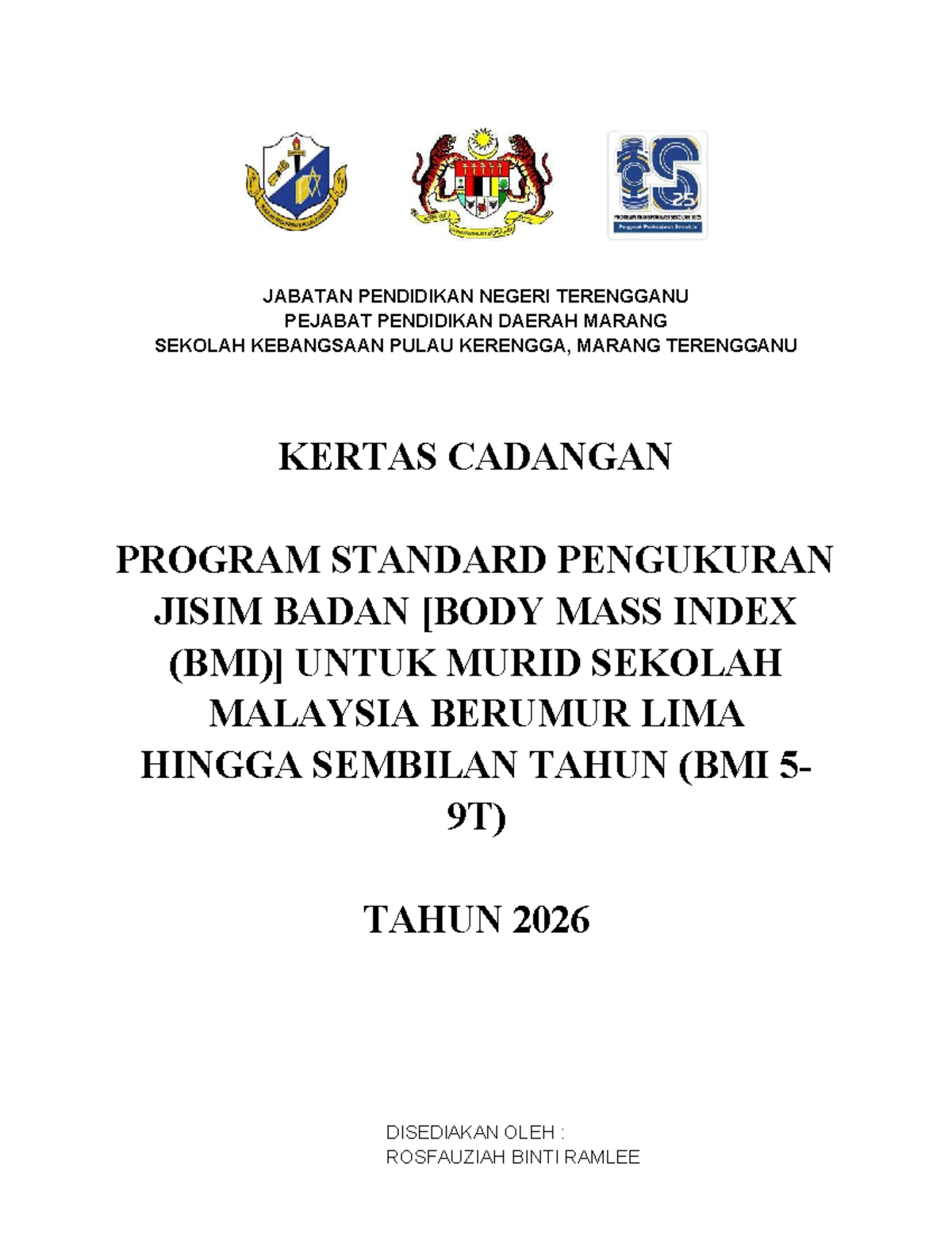 Kertas Cadangan Program BMI untuk Murid 5-9 Tahun (BMI 59T) - Studocu