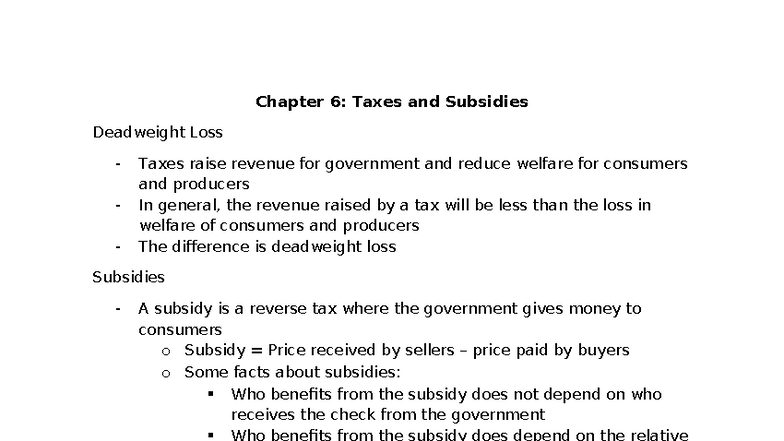 Econ 101: Chapter 6-10 Notes on Taxes, Subsidies, and Market Failures ...