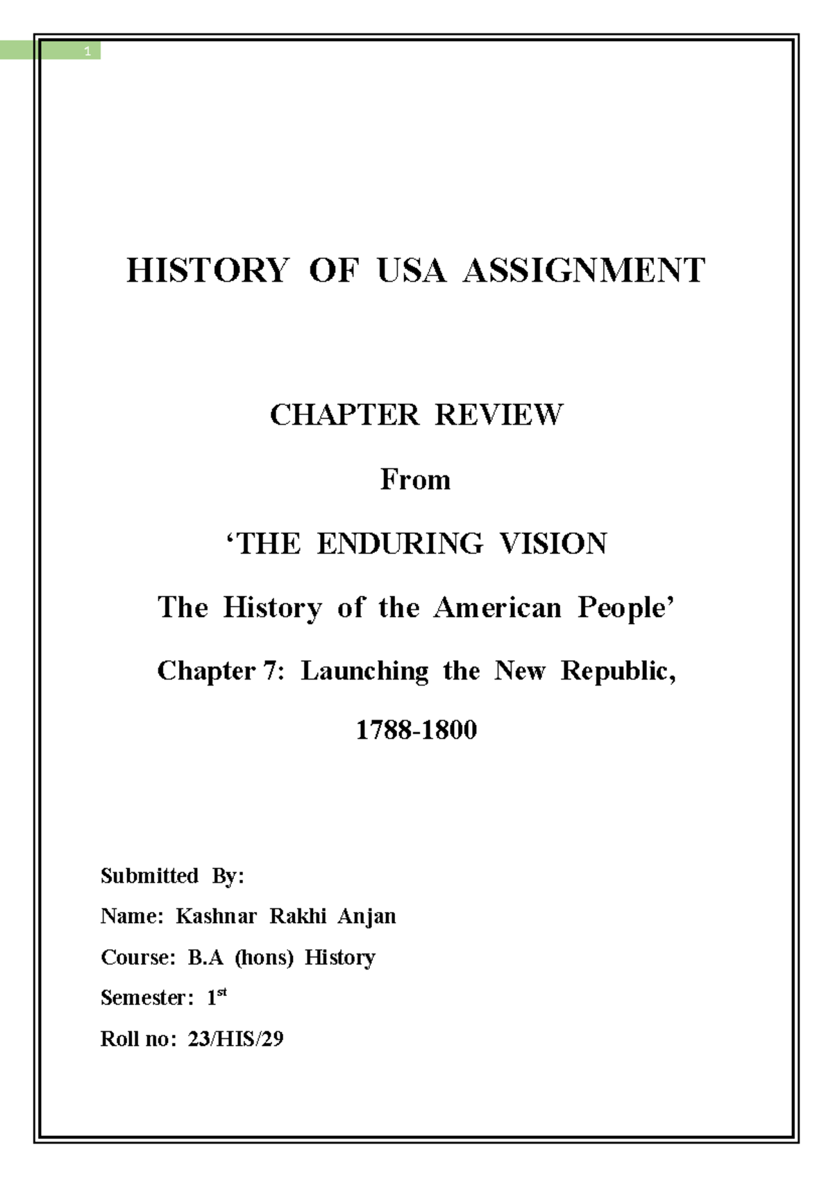 HISTORY OF USA B.A. (HONS) ASSIGNMENT CHAPTER 7 REVIEW - Studocu