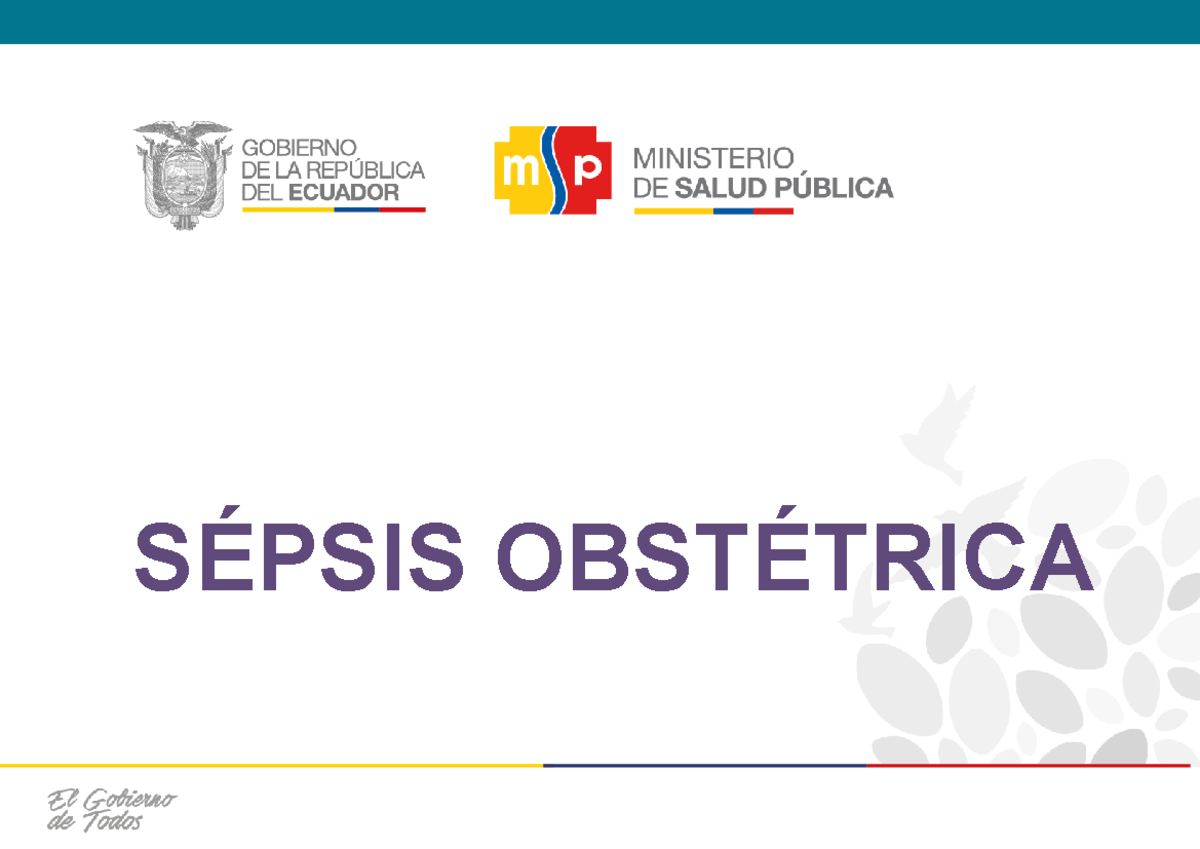 Sepsis Obstétrica: Clave Amarilla - Resumen y Protocolo de Manejo - Studocu