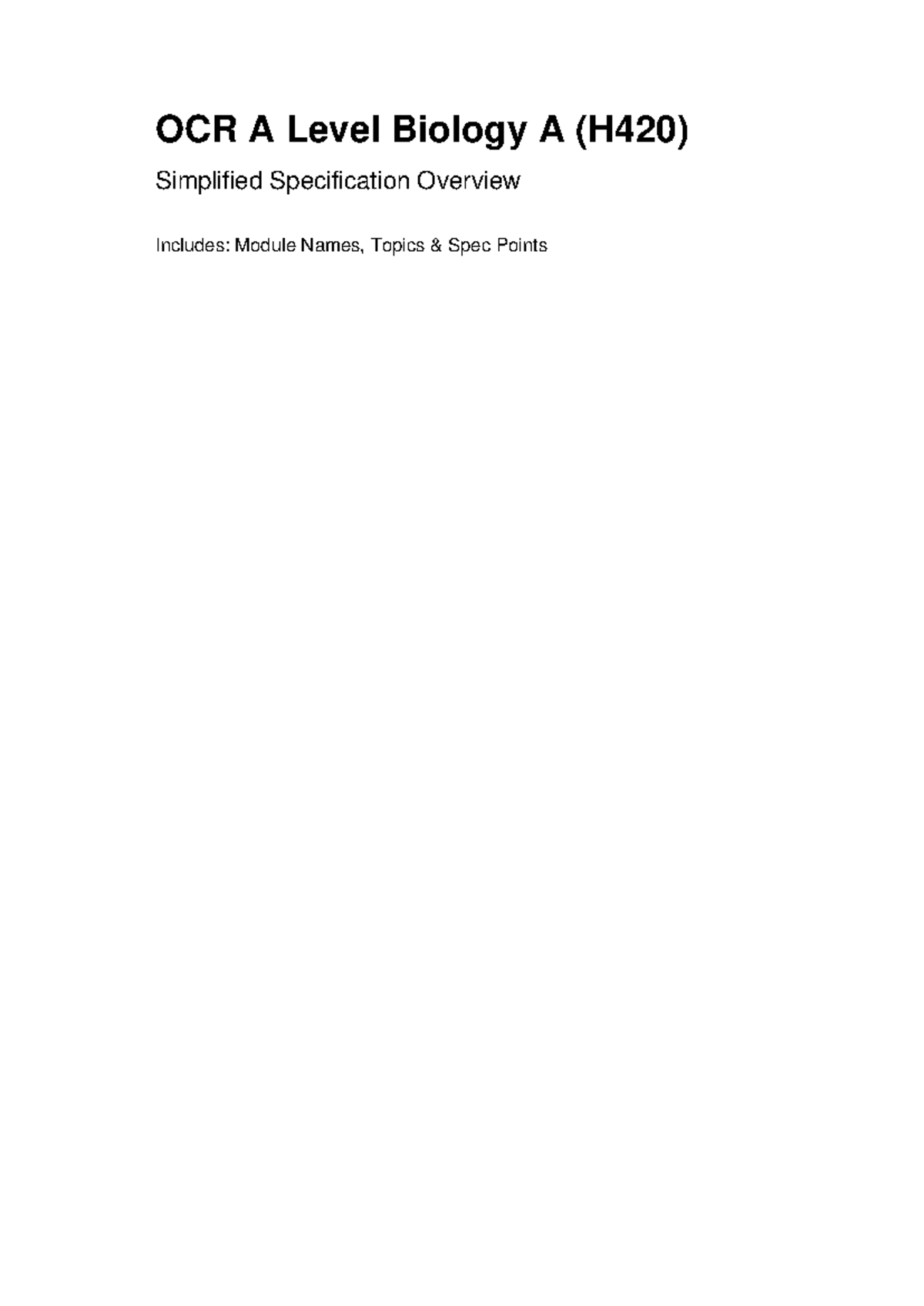 OCR A Level Biology A (H420) Simplified Specification Overview - Studocu