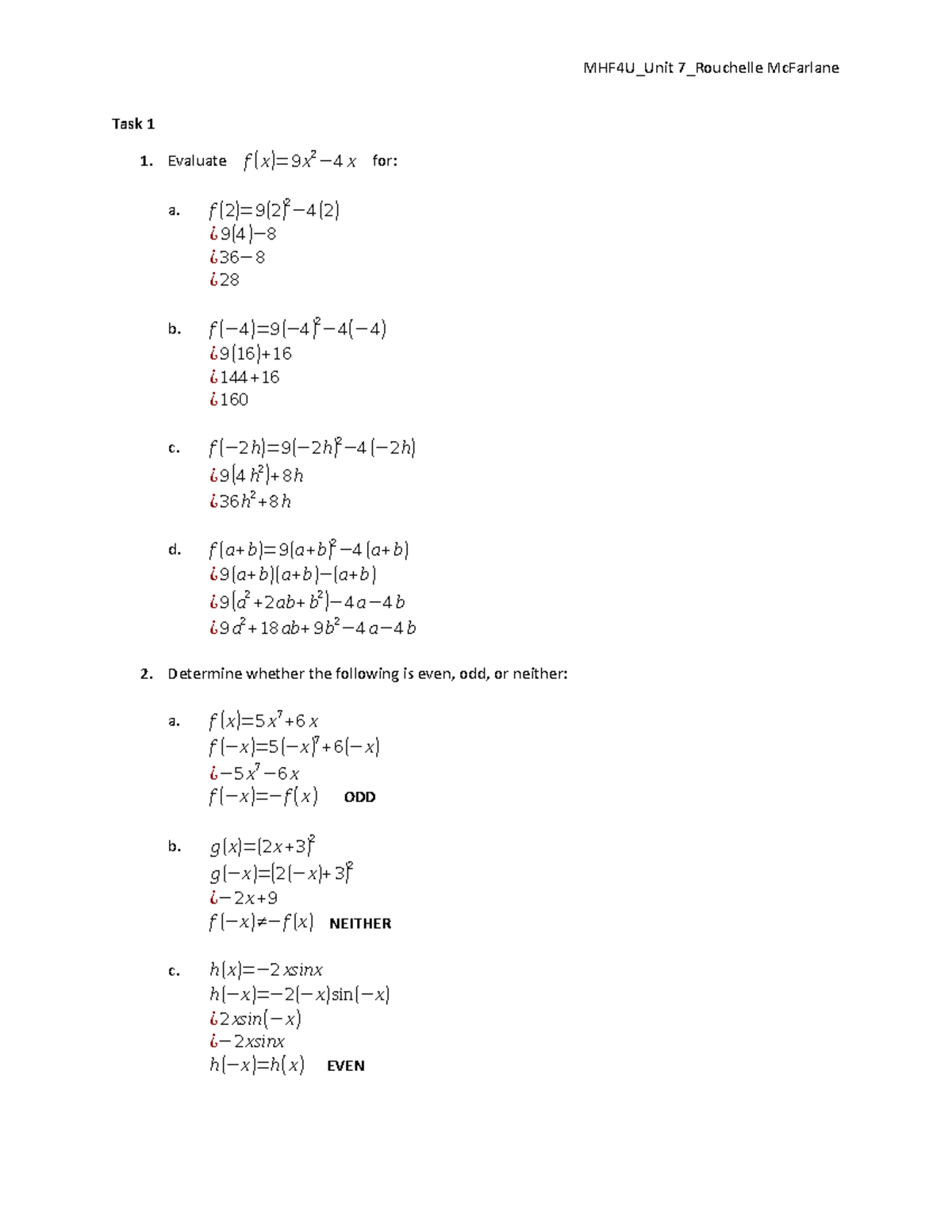 MHF4UA Unit7 Final Assessment RMc hgj - Task 1 1. Evaluate f ( x )= 9 x ...