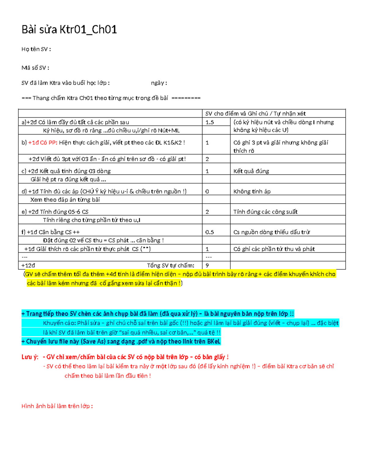 Ktr1 Ch01 - aaaaaaaaa - Bài sửa Ktr01_Ch Họ tên SV : Mã số SV : SV đã làm Ktra vào buổi học lớp ...