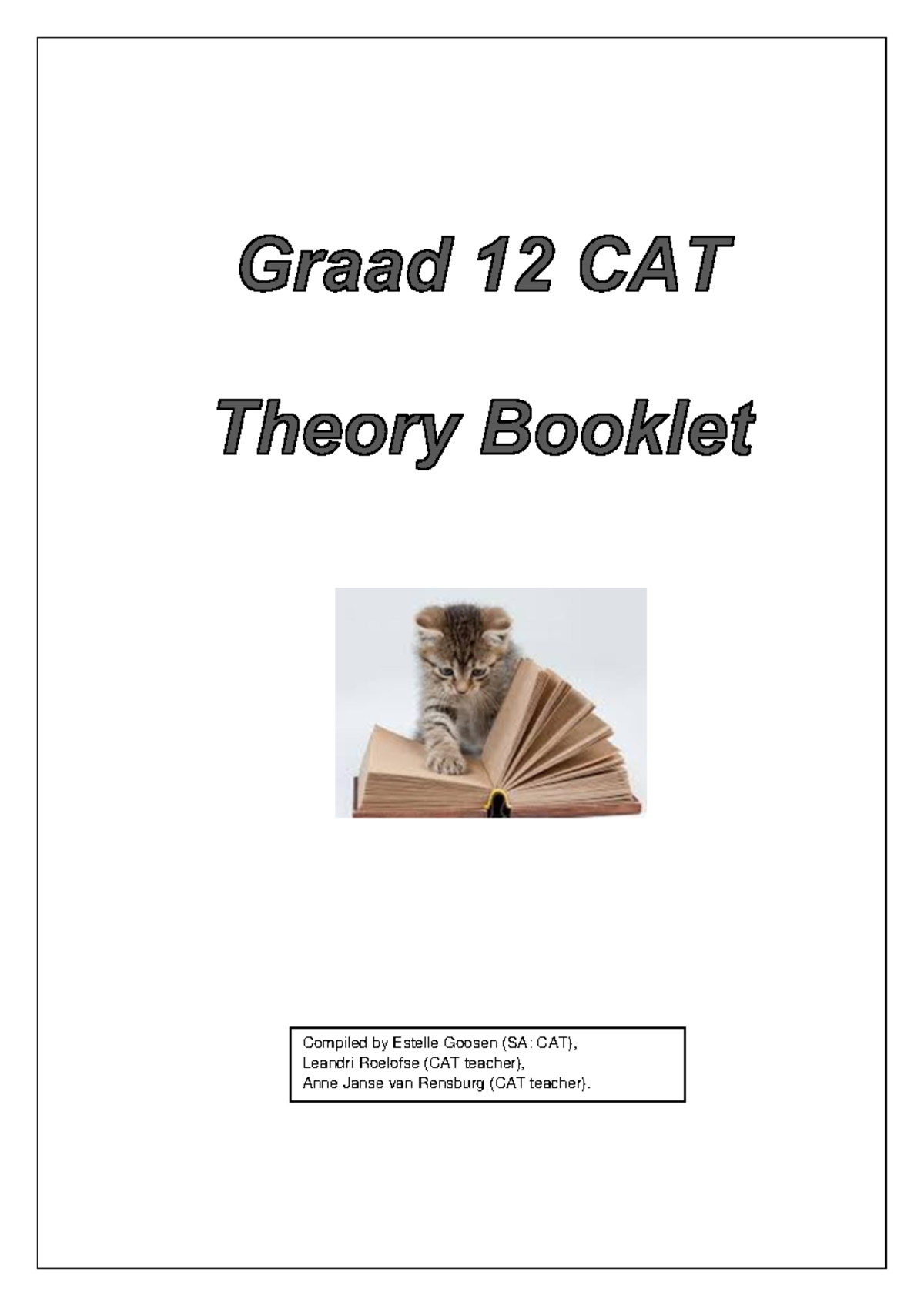 CAT Grade 12 Theory Question Paper Compilation and Revision Notes - Studocu