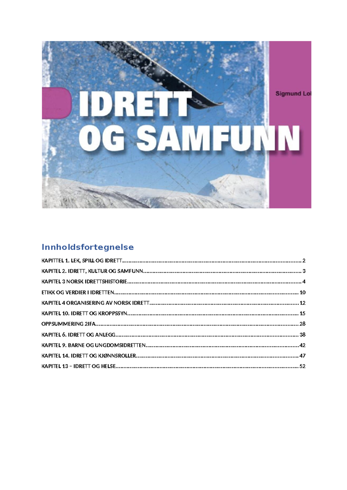 Idrett og samfunn: En omfattende oversikt over norsk idrettshistorie og ...