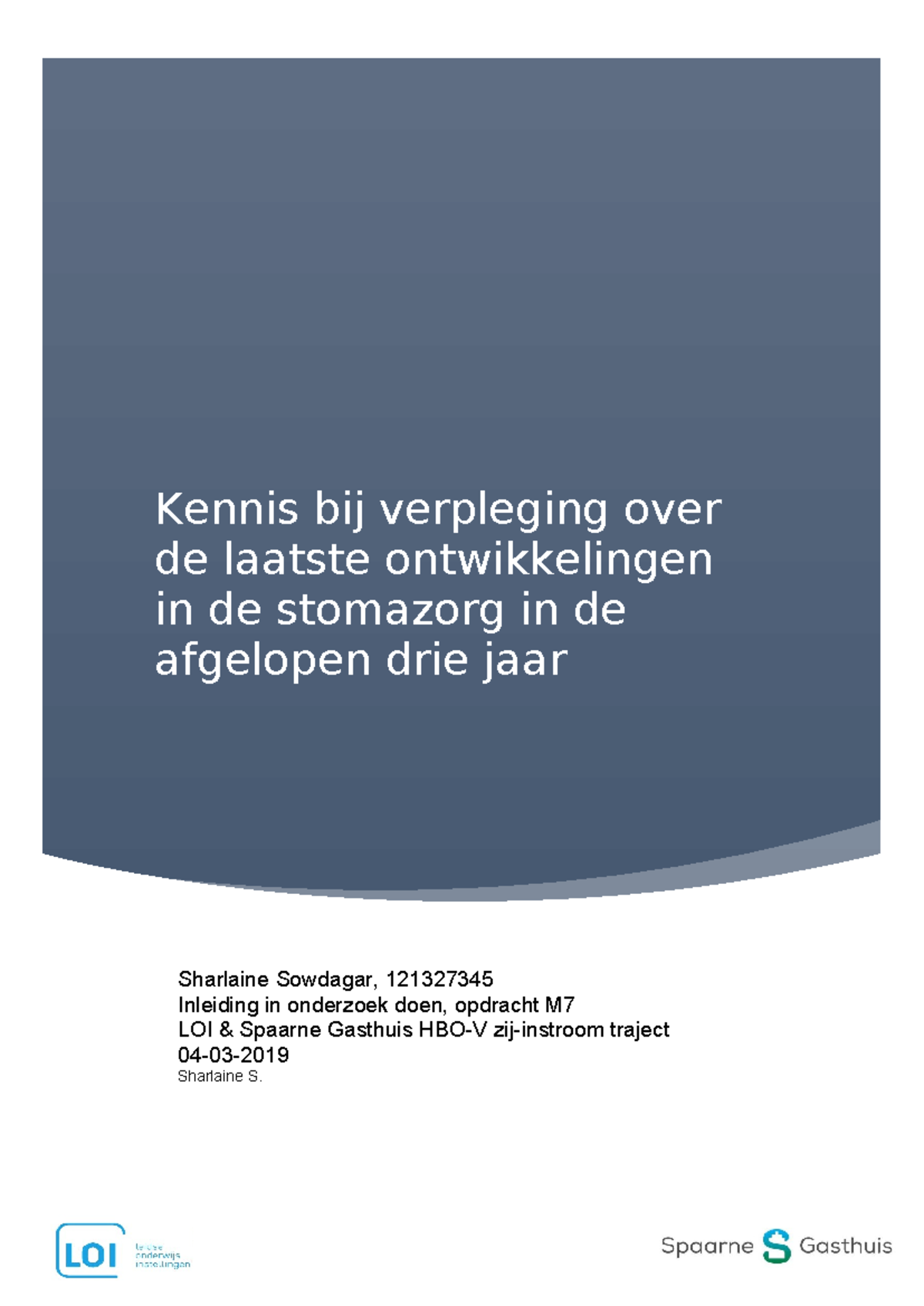 Onderzoek M7: Ontwikkelingen in Stomazorg en Kennis van ...