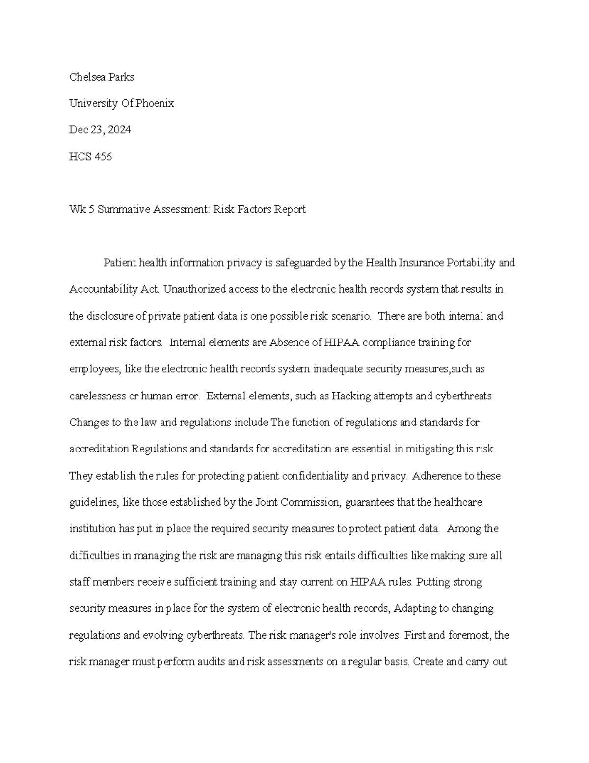HCS 456 Wk 5 Summative Assessment: Risk Factors in Healthcare ...