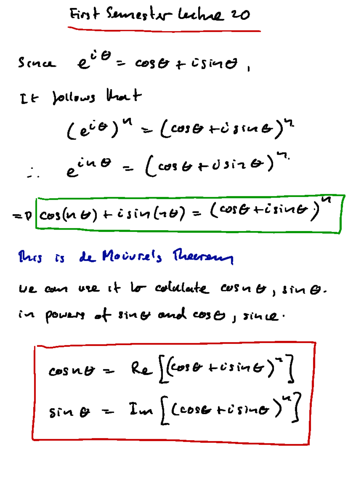 First Semester Lecture on De Moivre's Theorem - Studocu