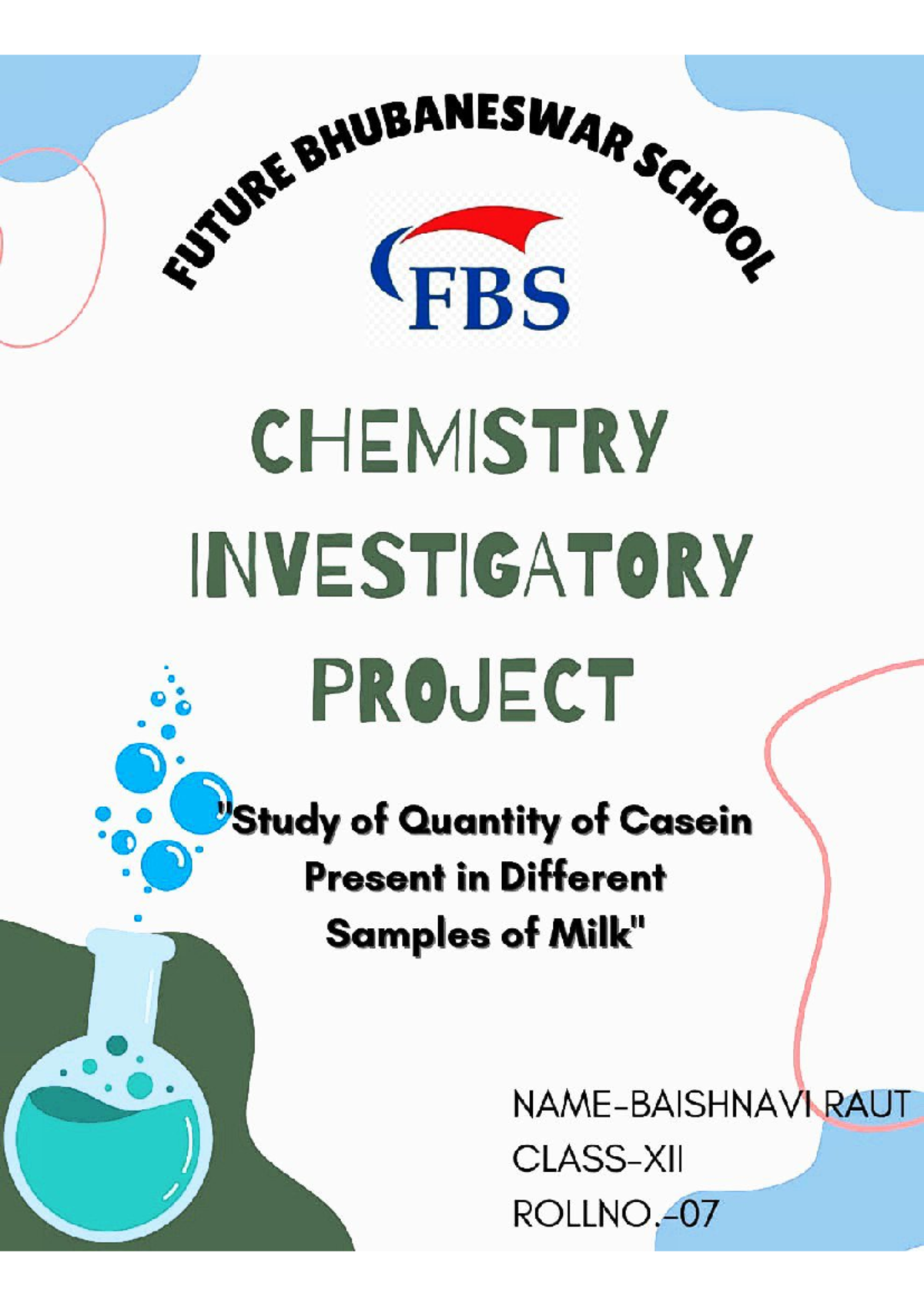 FBS XII Chemistry Investigatory Project: Casein in Milk Samples - Studocu