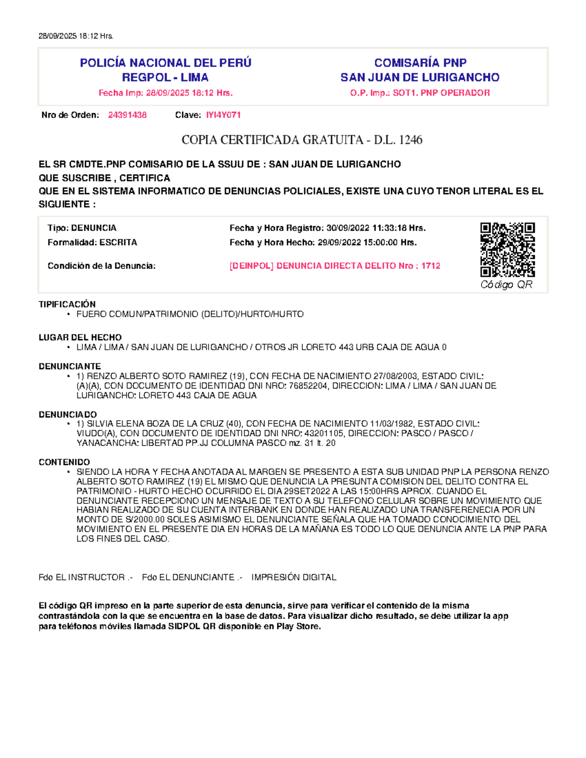 Caso de Estafa y Fraude: Denuncia de Renzo Soto PNP 1712 - Studocu