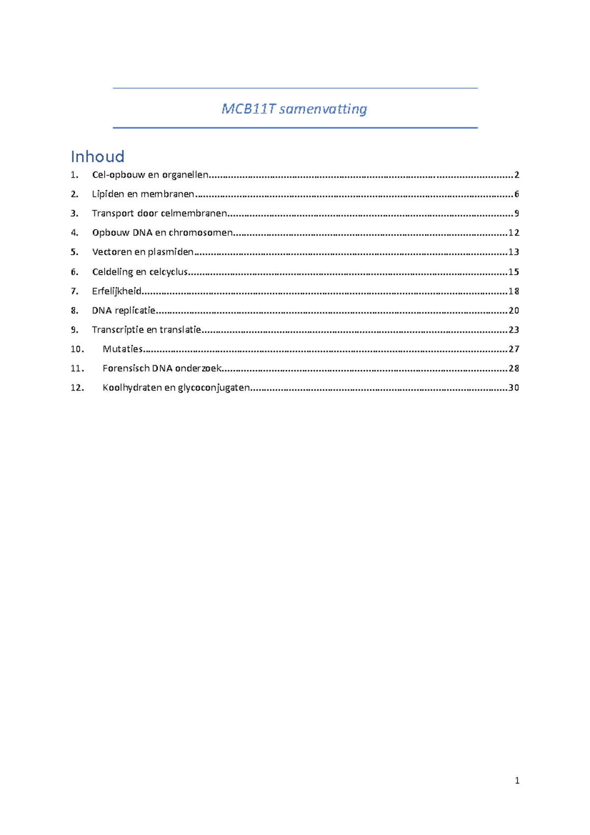 MCB11T Theorie Samenvatting: Moleculaire Celbiologie Inzichten ...